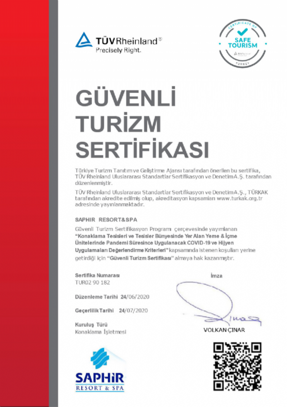 Sertifikalar | Saphir Resort & Spa | Sertifikalar | Saphir Hotels